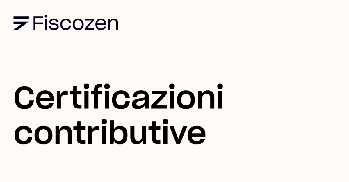 Guida - Certificazioni contributive - Fiscozen